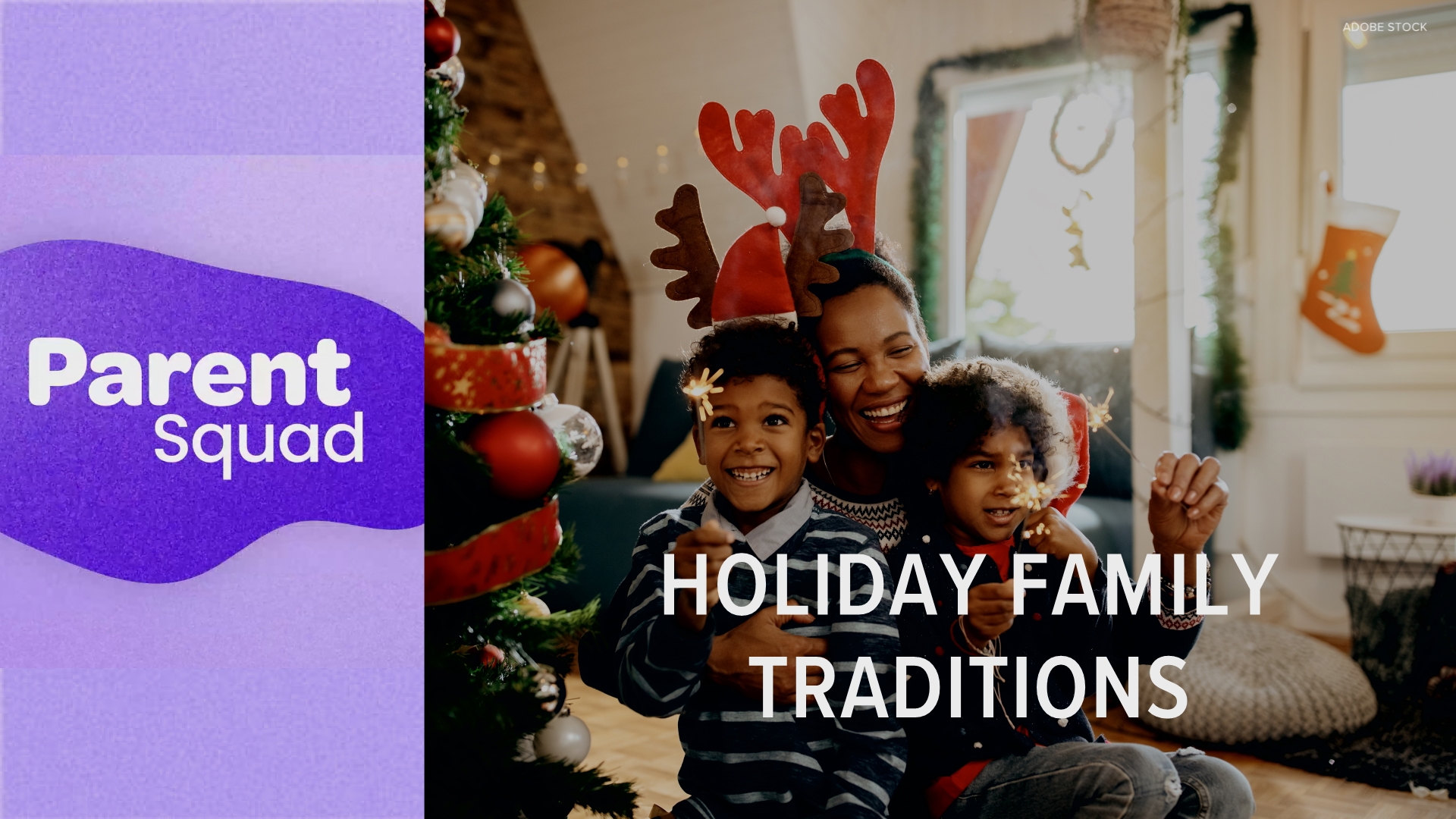 Parent Squad | Holiday hosting, family holiday traditions | wqad.com