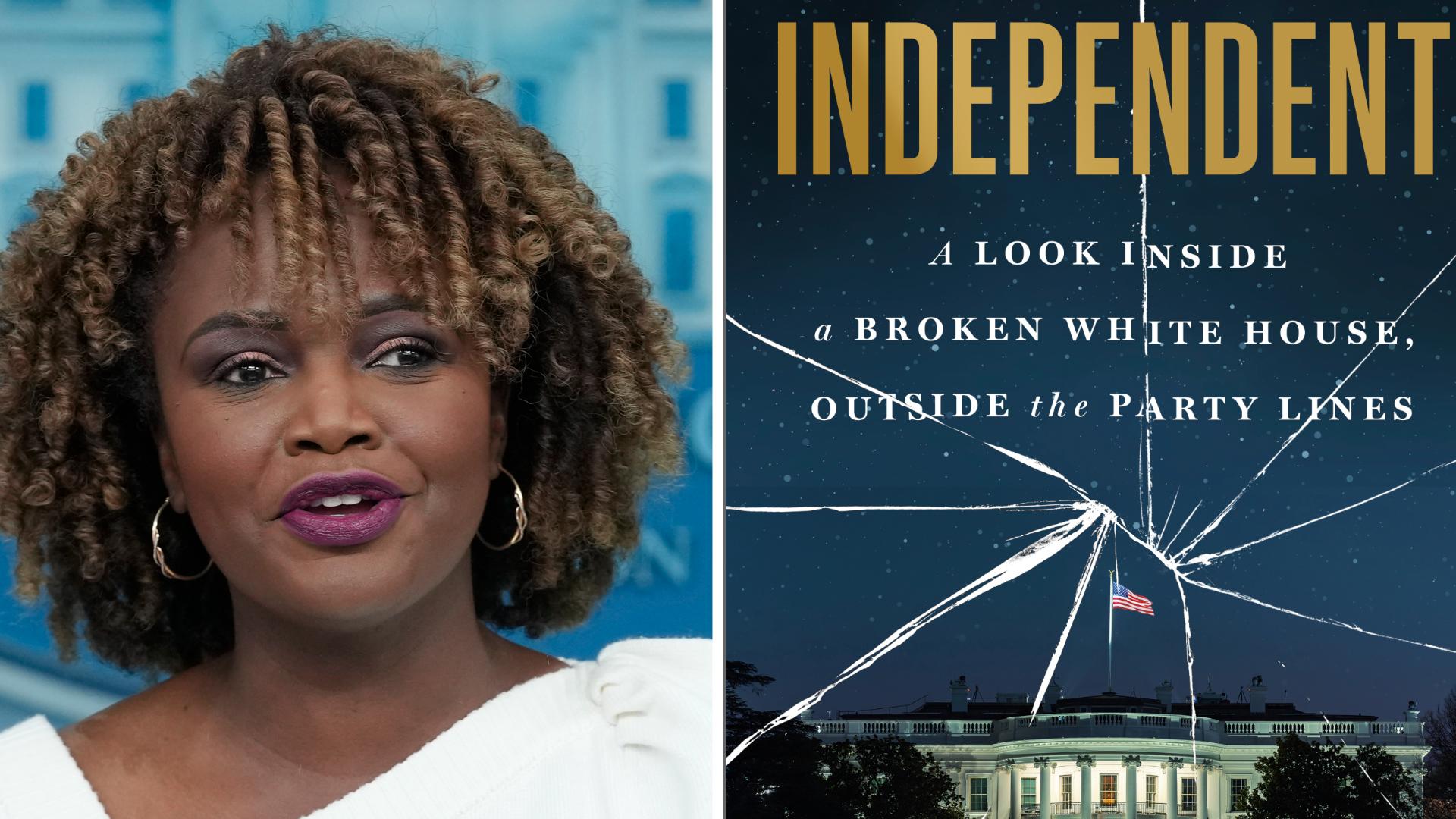 Karine Jean-Pierre's new book reveals she's no longer a Democrat ...