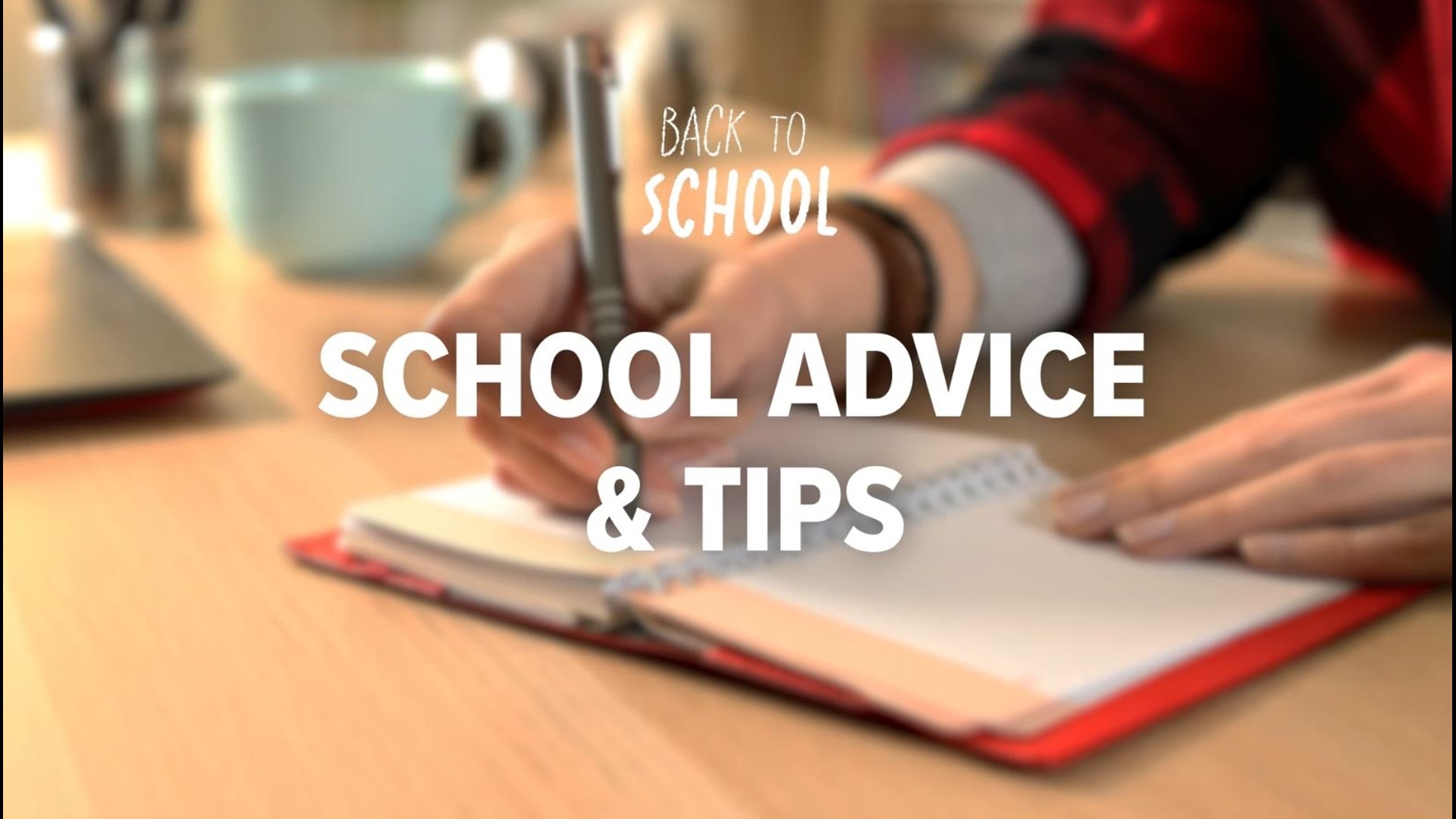Back to School | Advice and tips for parents | wnep.com