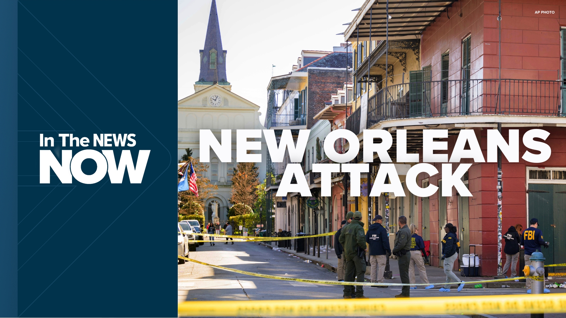 Deadly truck attack in New Orleans kills 14 | In The News Now ...