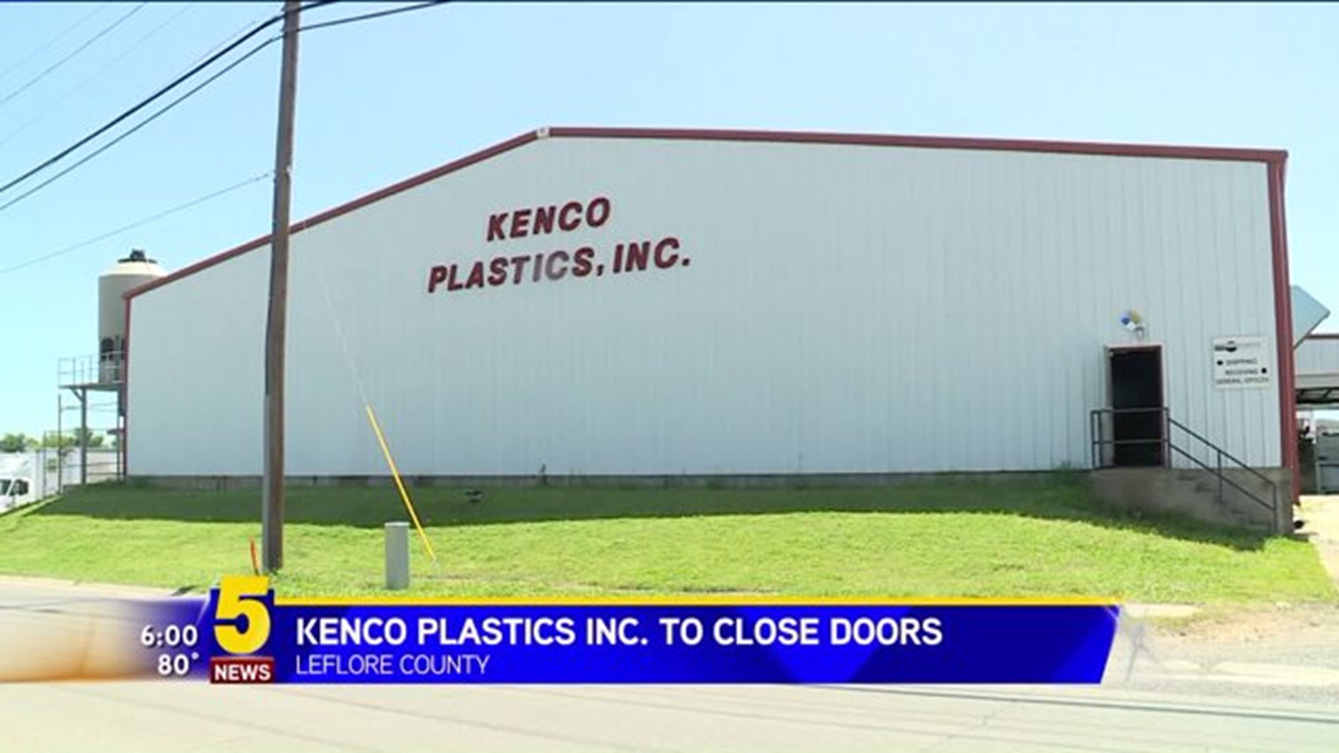 Kenco Plastics Inc. To Close Its Doors | 5newsonline.com
