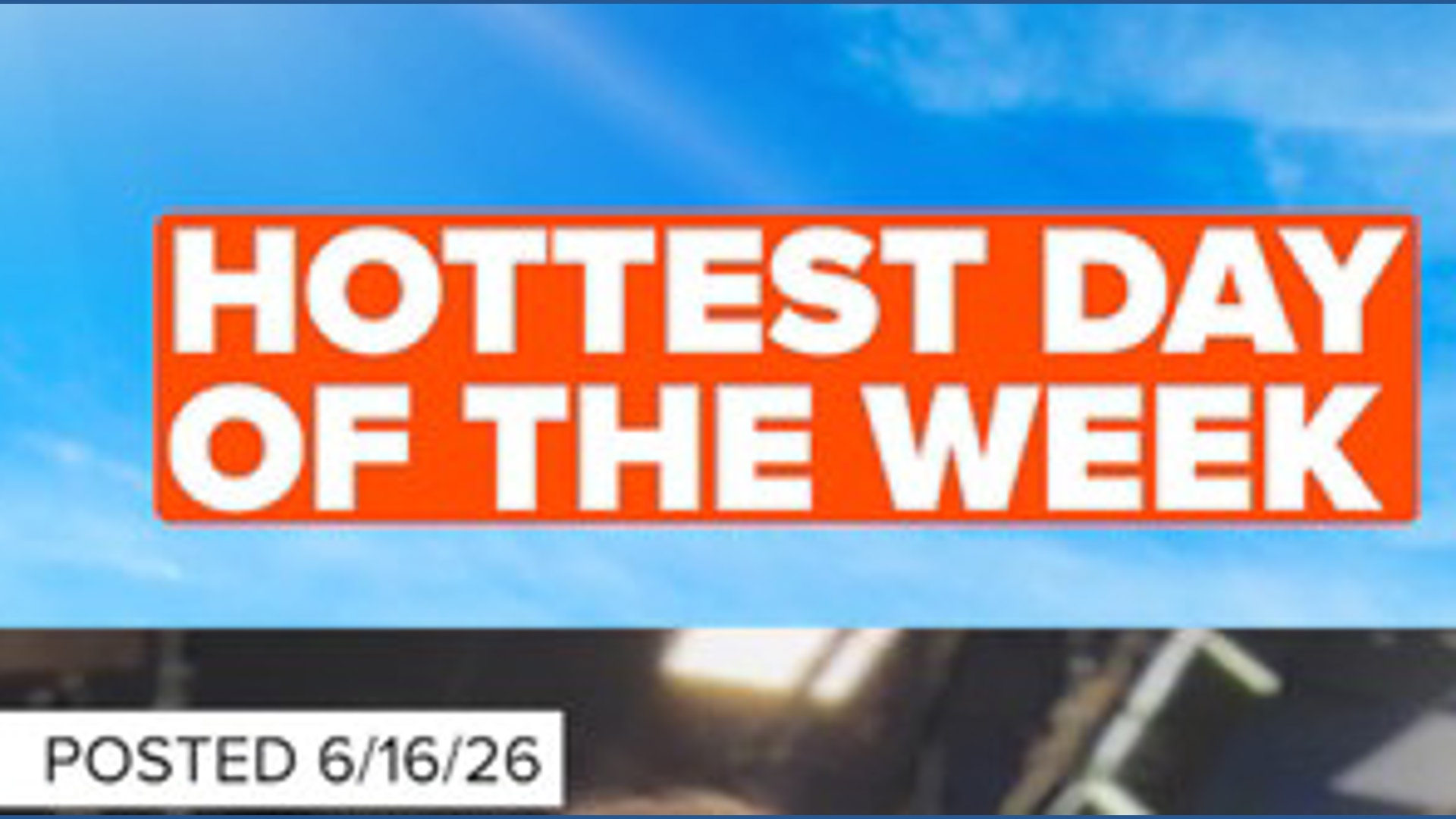 Wednesday will be the hottest day of the week! | 5newsonline.com