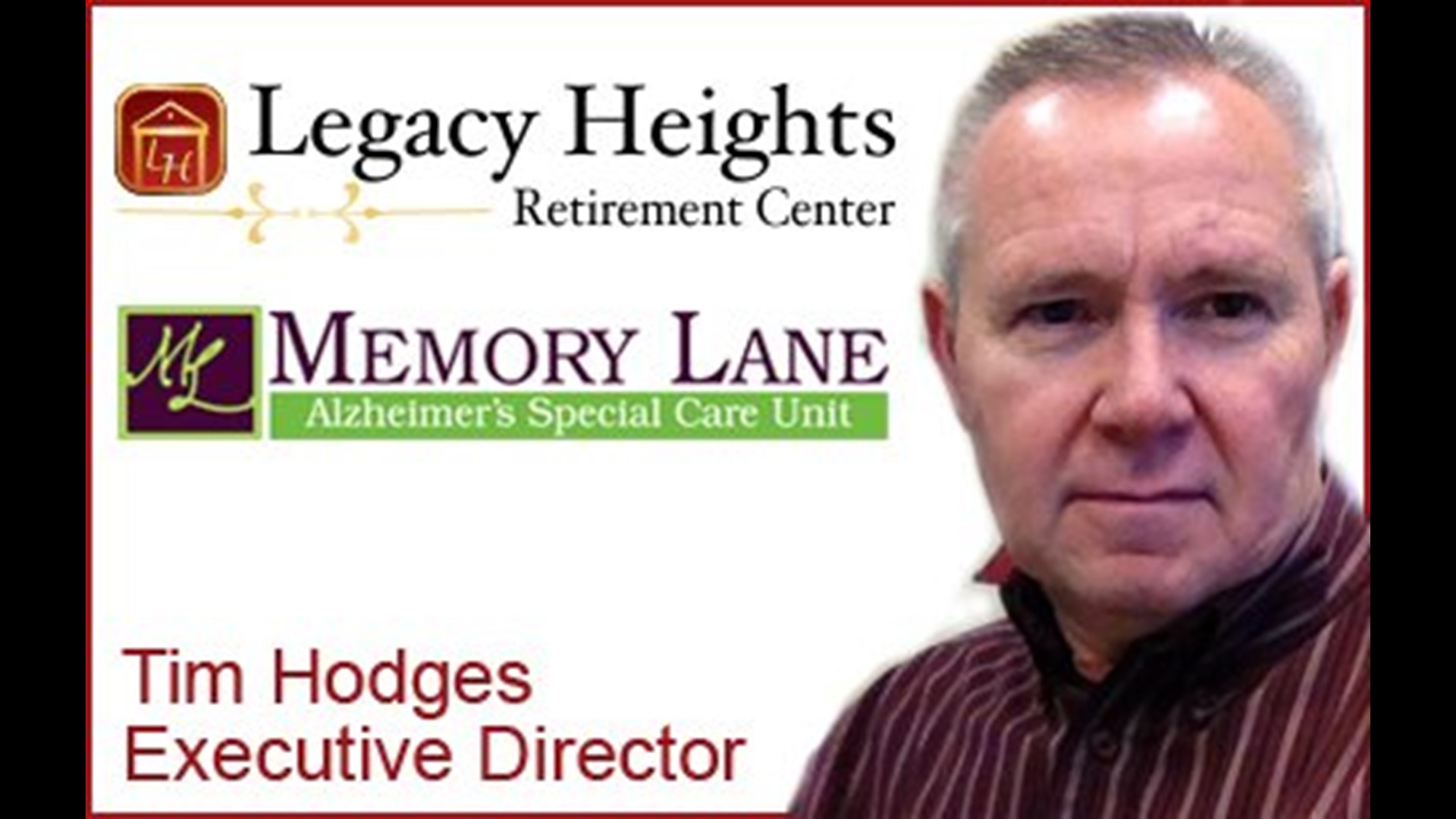 Senior Care Expert – Tim Hodges of Legacy Heights and Memory Lane ...