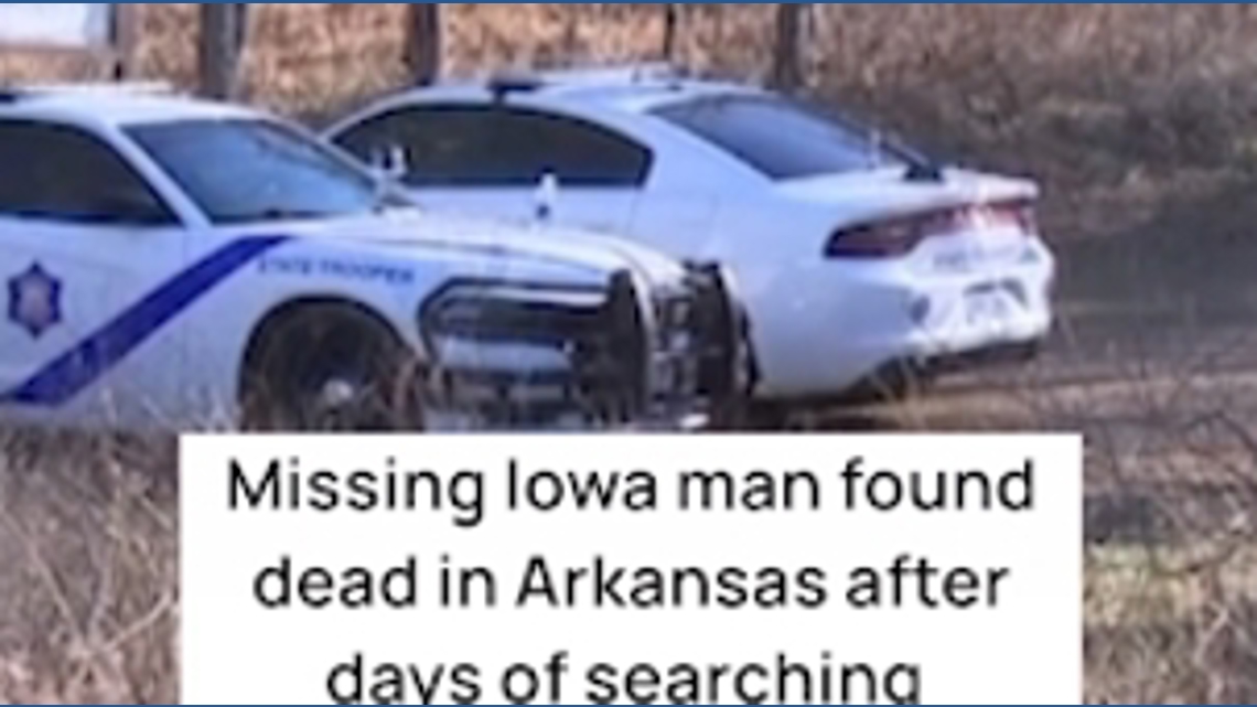 Missing Iowa man found dead in Arkansas after days of searching ...