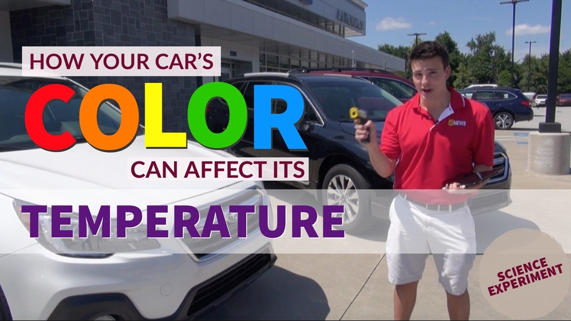 Some Colors Make Your Car Warmer In The Sun | 5newsonline.com