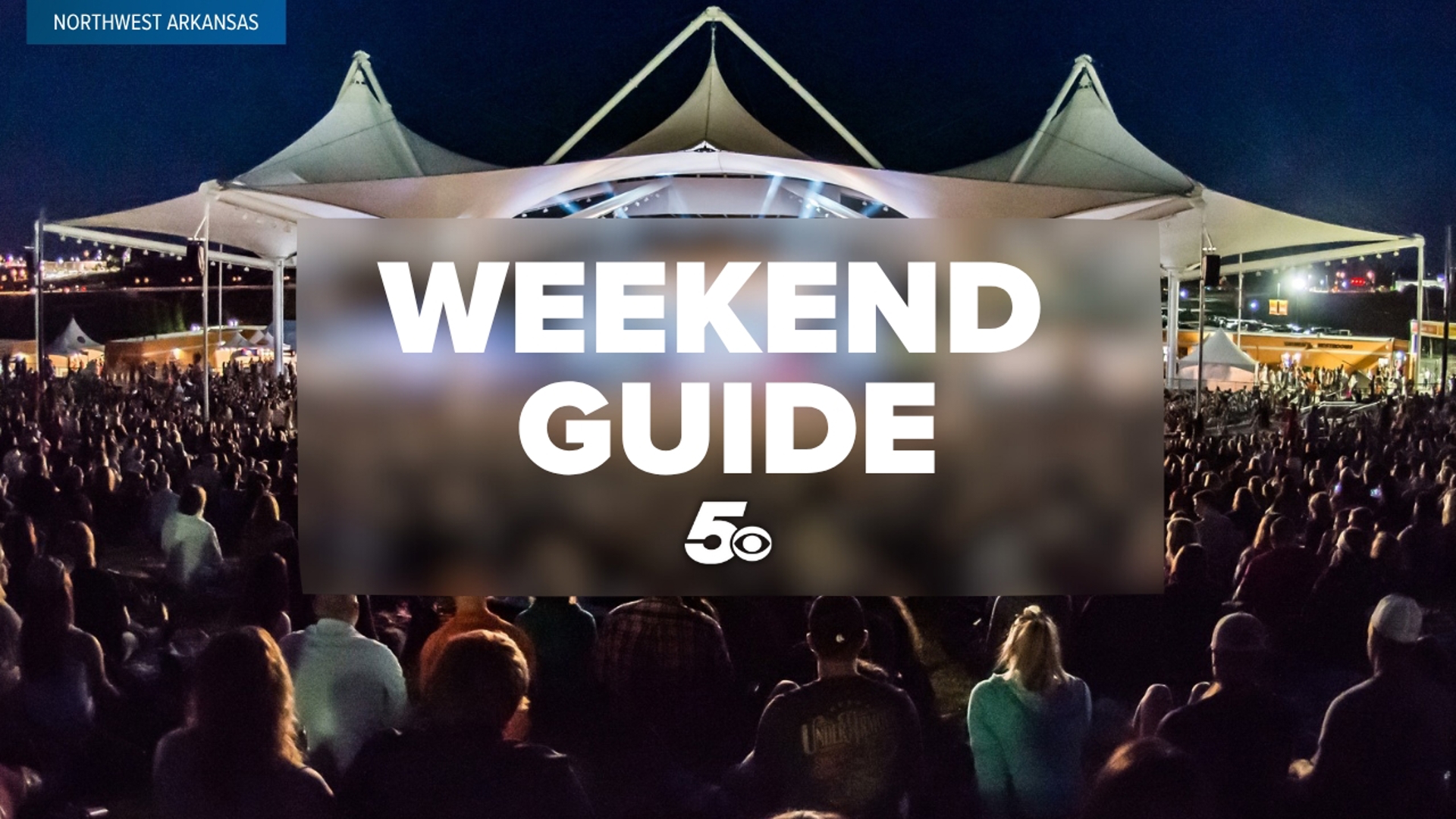Things to do in Northwest Arkansas this weekend | 5newsonline.com
