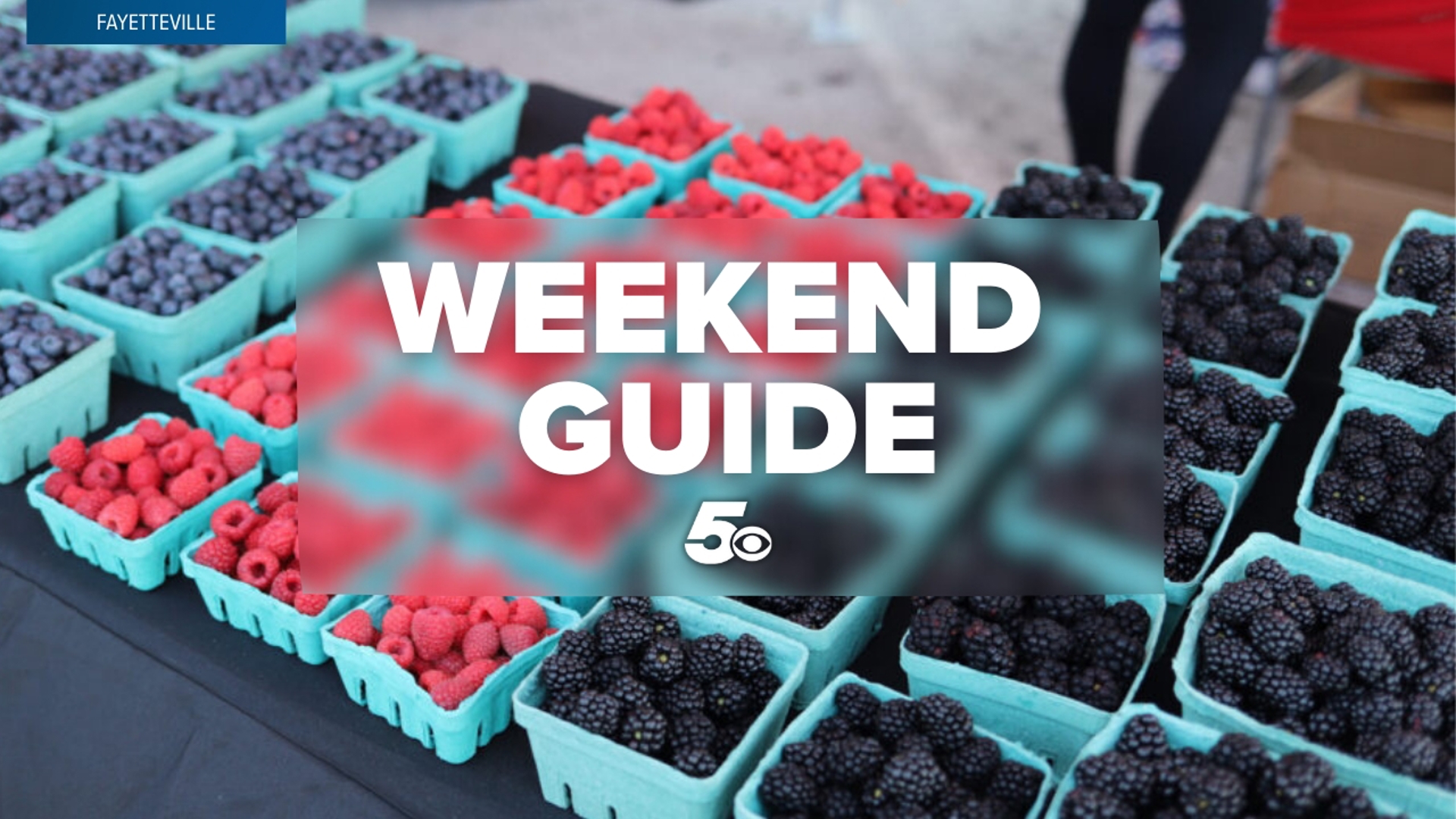 Things to do in Fayetteville this weekend | 5newsonline.com