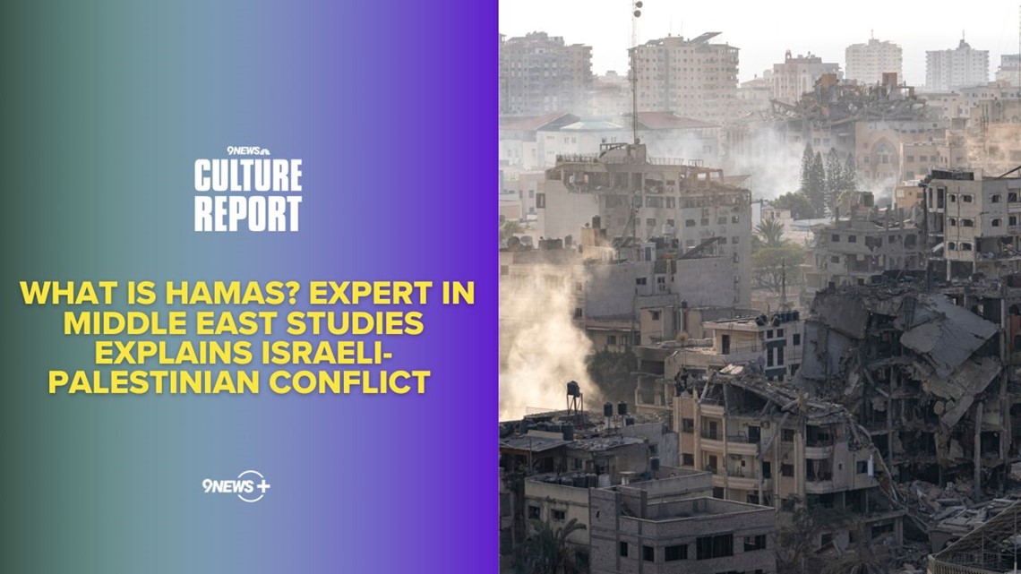 Culture Report | What you need to know on the Israel-Hamas conflict ...