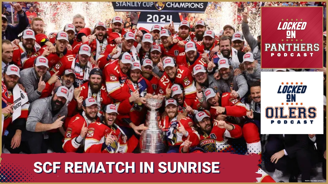 SCF rematch in Sunrise, with the Panthers and Oilers headed in ...