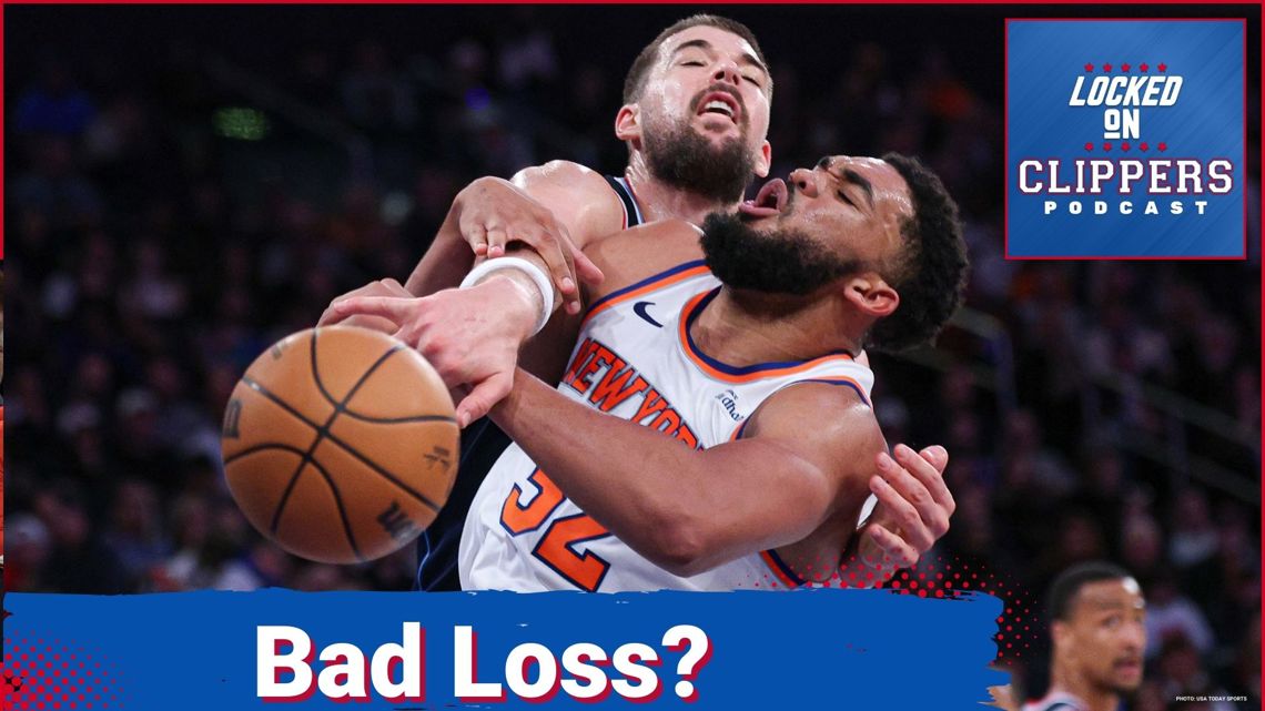 Was The LA Clippers Loss To New York A Bad One? | wnep.com