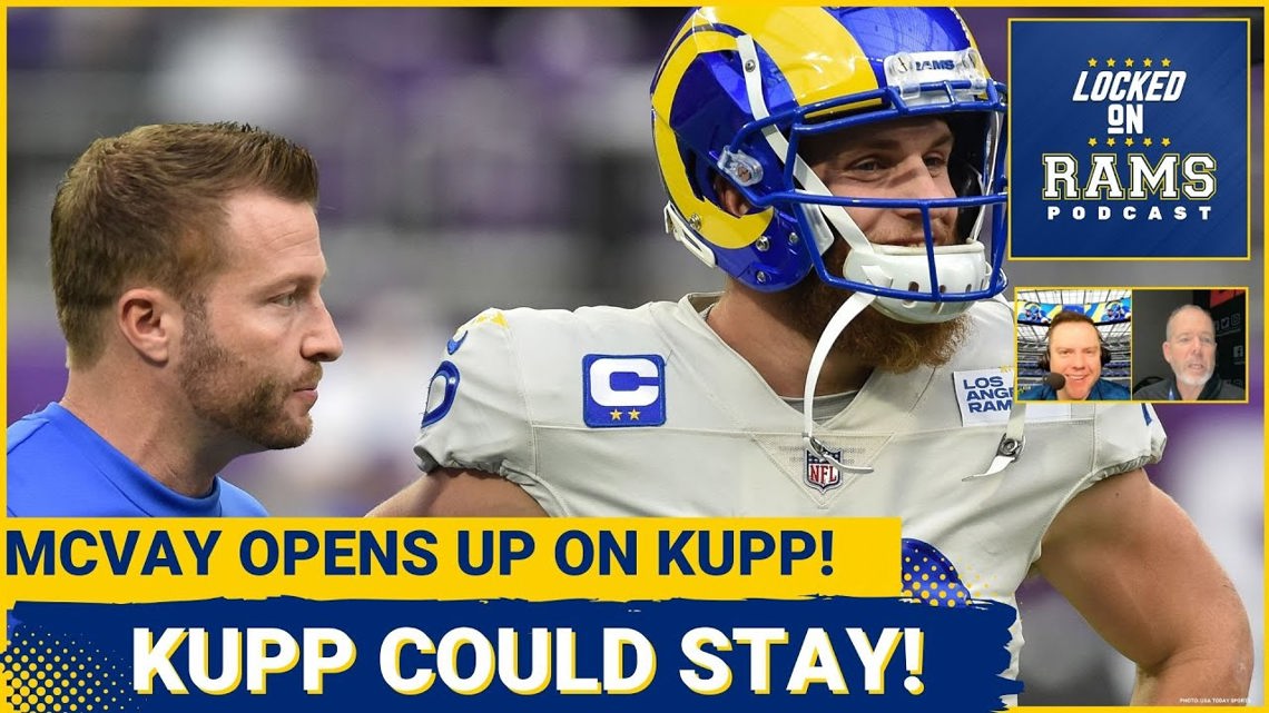 Rams Could Keep Cooper Kupp! Sean McVay Opens Up About Cooper Kupp ... Rams Could Keep Cooper Kupp! Sean McVay Opens Up About Cooper Kupp ...
