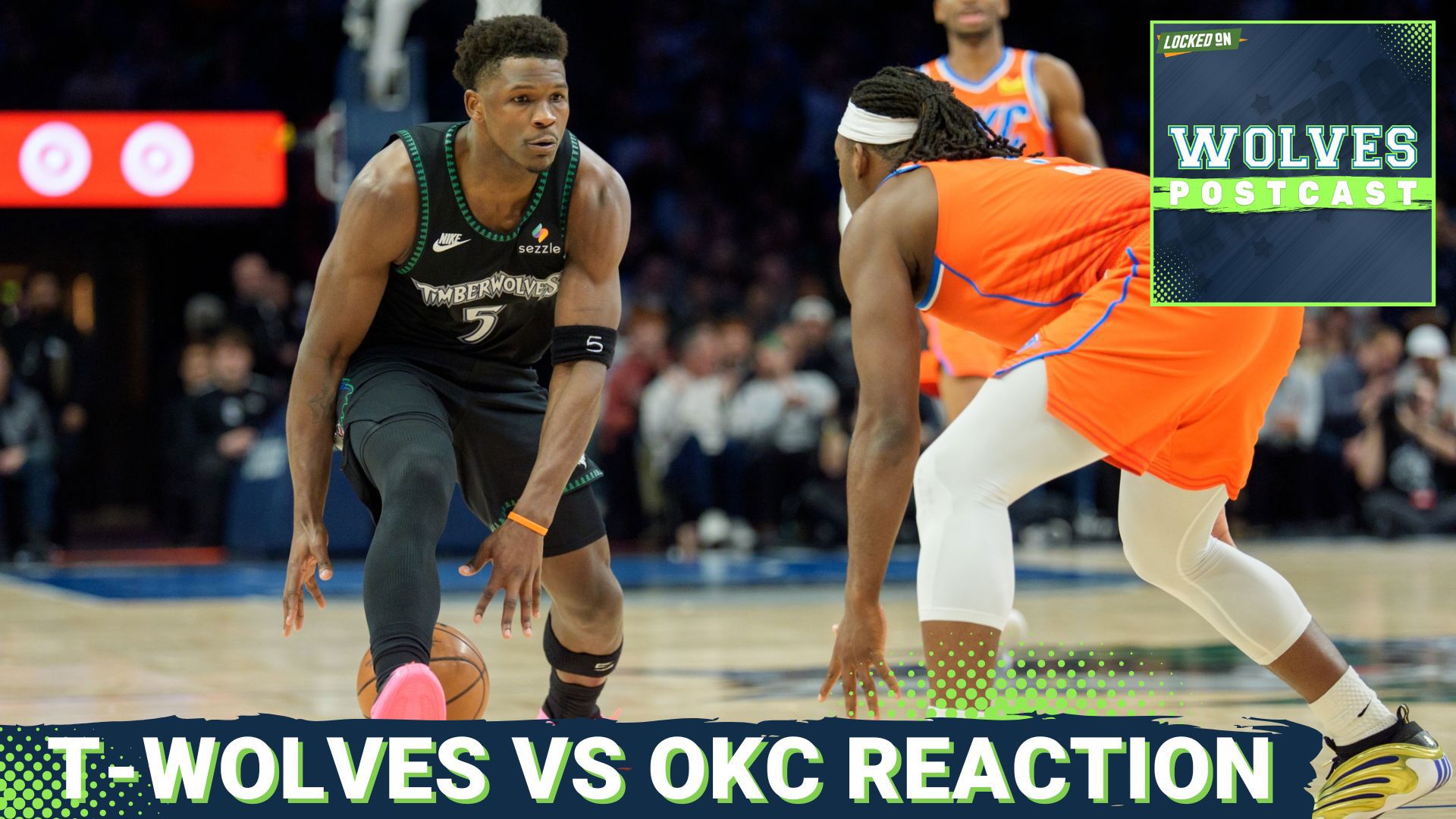 WOLVES POSTCAST: T-Wolves CRUISE PAST OKC With DOMINATING DEFENSE, 123 ...