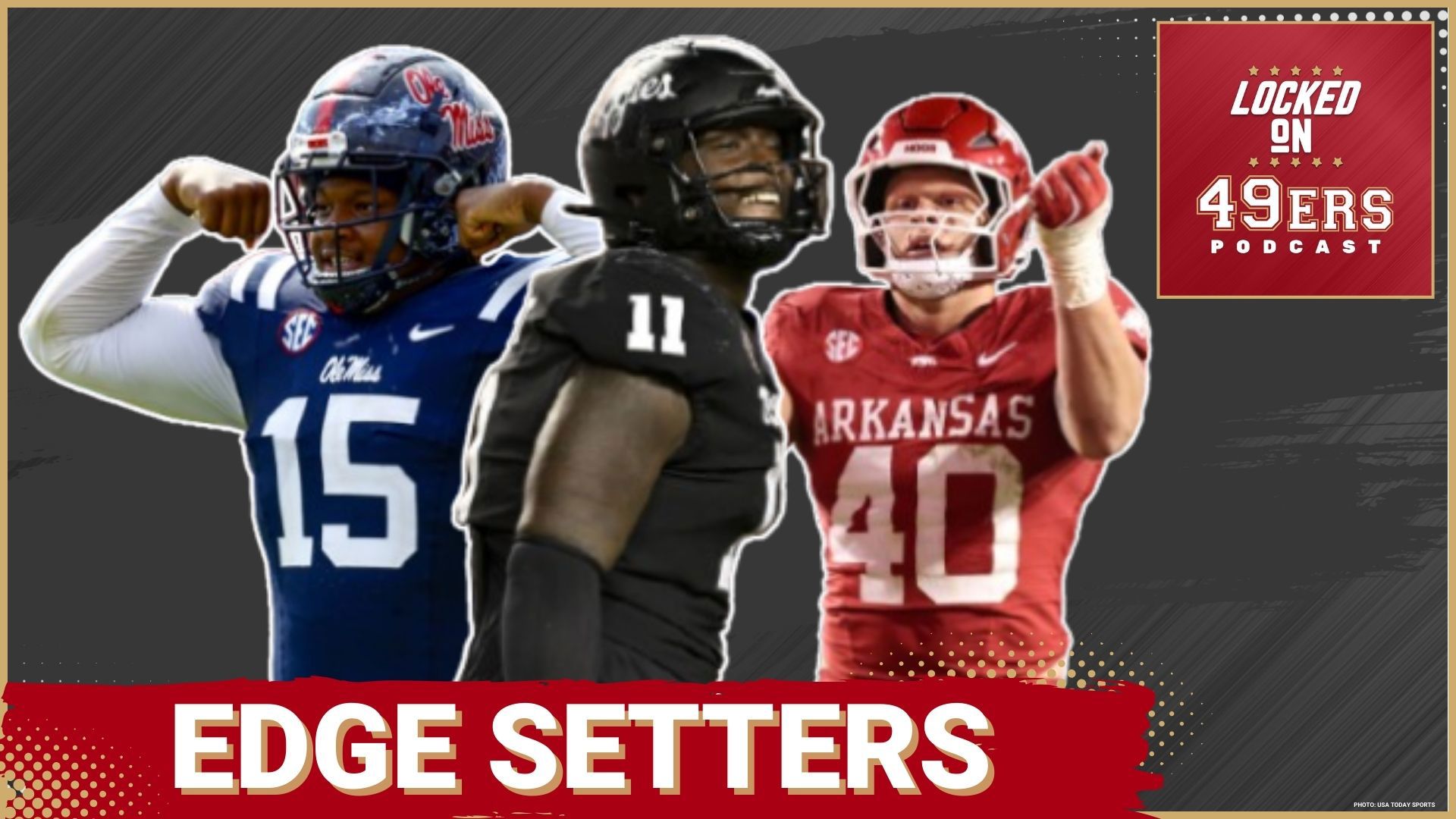 49ers Draft Report: Day 2 DEs, Nic Scourton, Jared Ivey, Landon Jackson ...