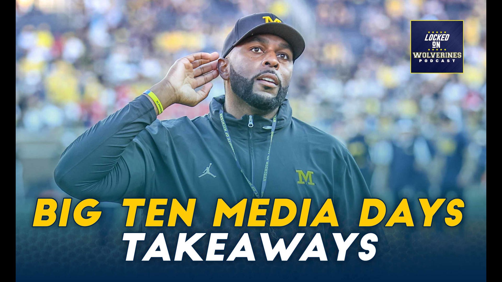 Michigan's Culture REVOLUTION Sparks Fear in Big Ten Rivals | Sherrone ...