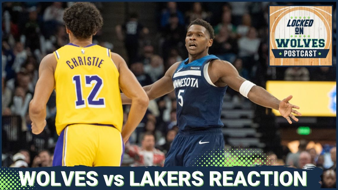 WOLVES POSTCAST: T-Wolves Erase Lakers Lead But Can't Close After Anthony Edwards' Ejection, 102 ...