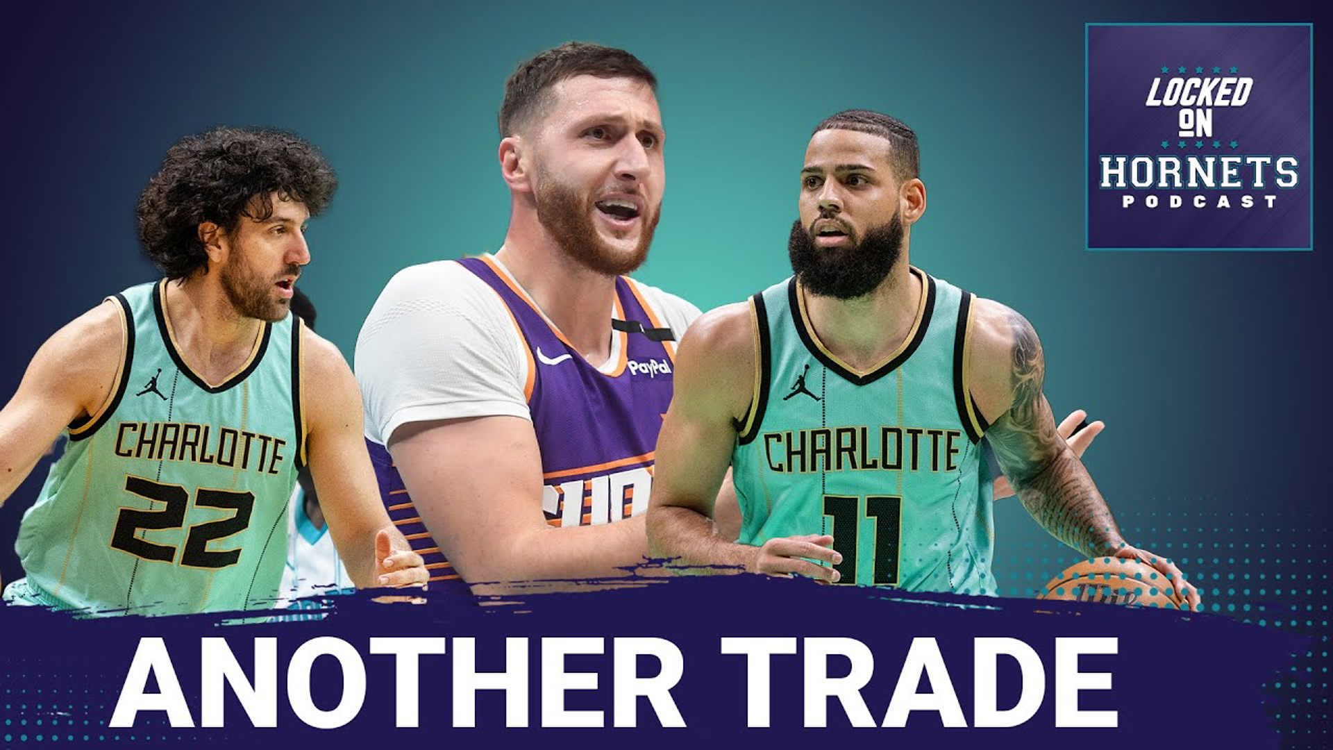 TRADE REAX: Hornets trade Cody Martin and Vasa Micic for Phoenix Suns center Jusuf Nurkic ...