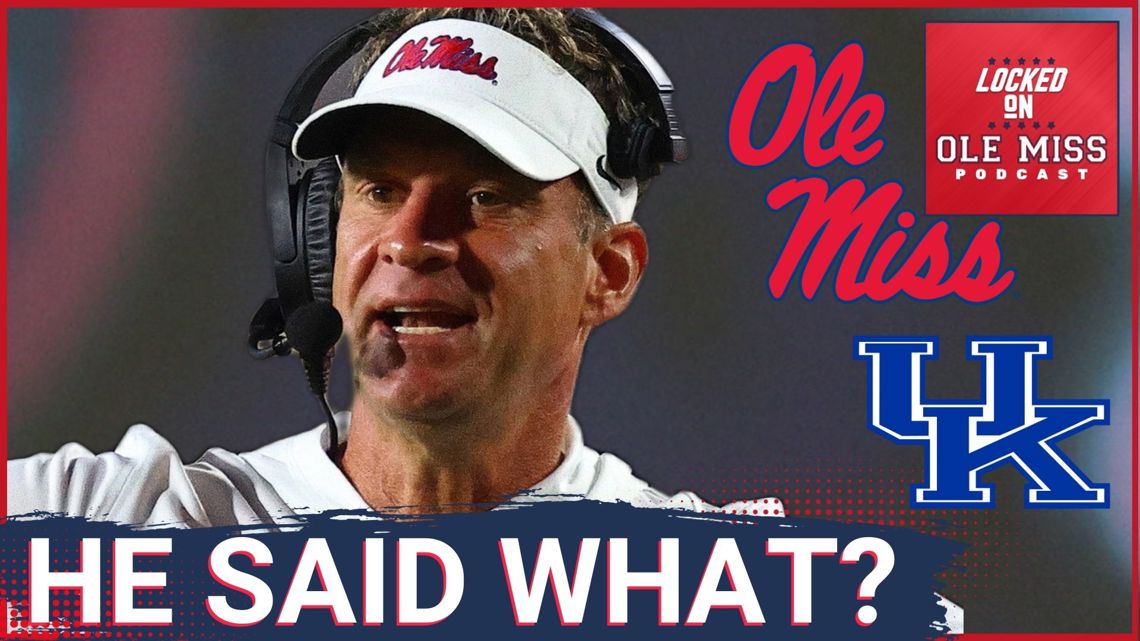 WARNING: Lane Kiffin MUST blow out Kentucky to win his first Ole Miss ...
