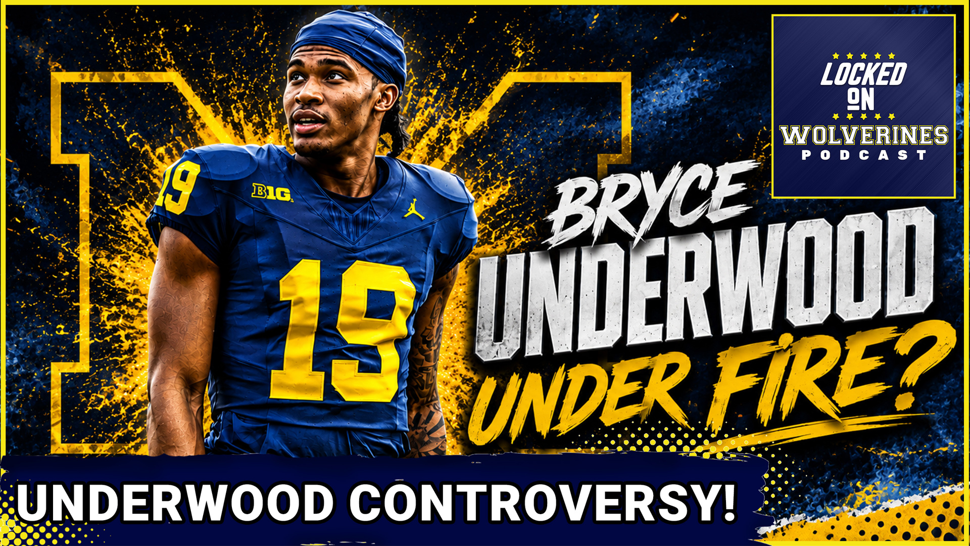 UPROAR: Bryce Underwood UNDER FIRE—National Attention on Michigan QB ...