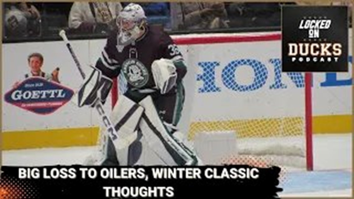 Oilers Overwhelm Ducks, Winter Classic Thoughts | weareiowa.com