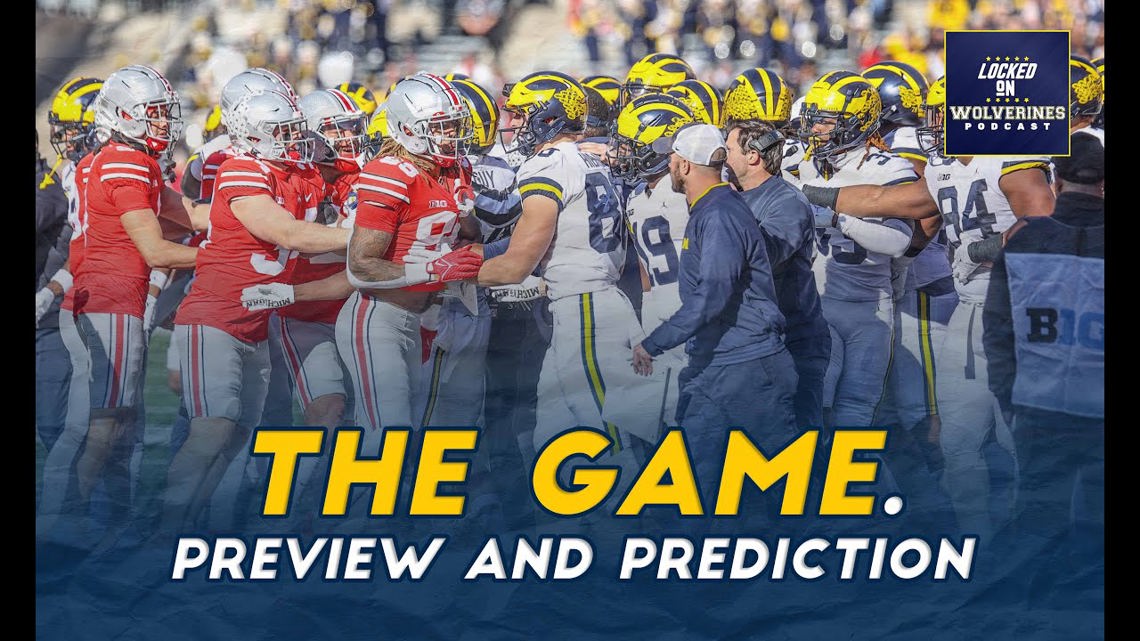 Final thoughts, preview, and prediction for Michigan football vs. Ohio ...