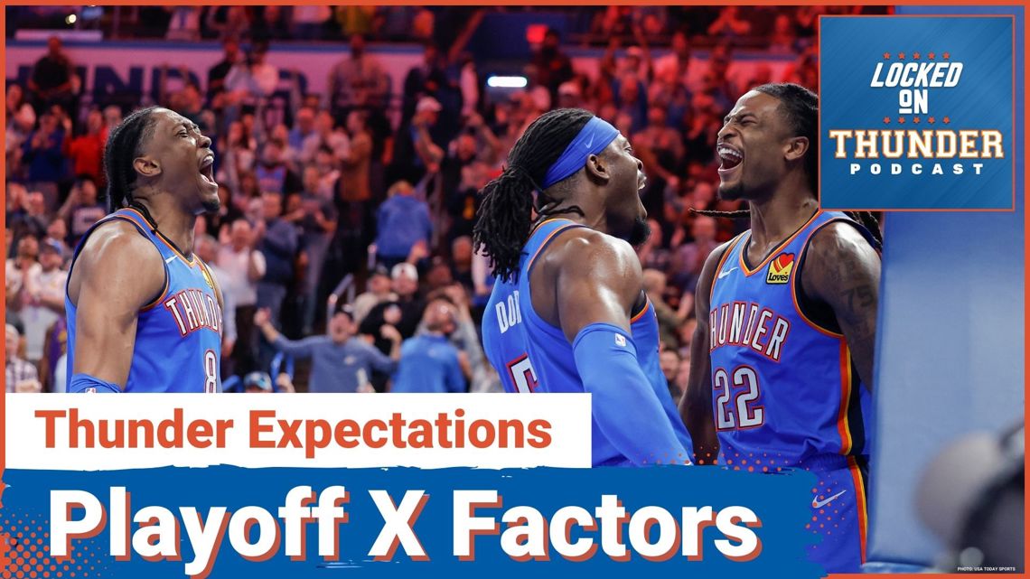 OKC Thunder NBA PLAYOFF X-FACTORS With Andrew Schlecht | 5newsonline.com