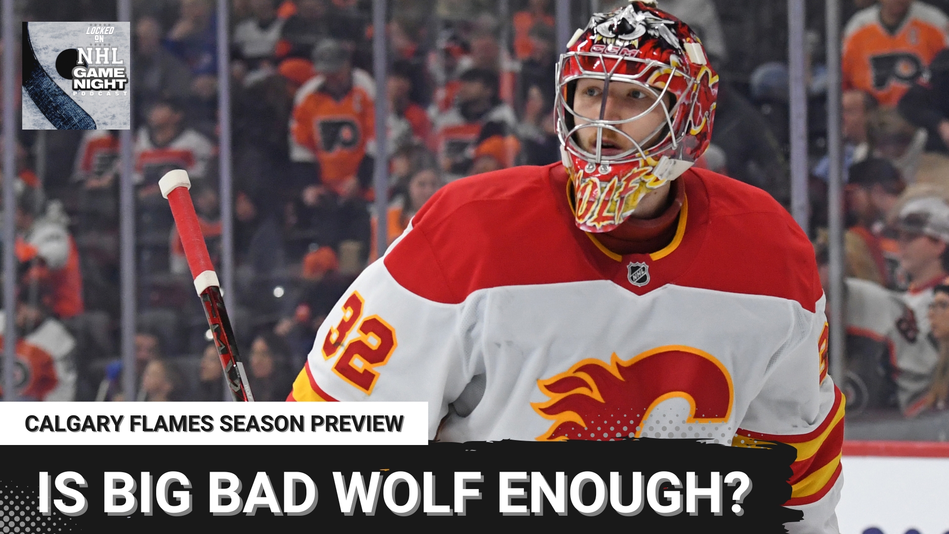 GAME NIGHT: Dustin Wolf Can SAVE Flames From FAILED Free Agency ...