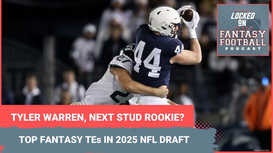 Will Tyler Warren be the NEXT ROOKIE STUD? Best fantasy tight ends in ...
