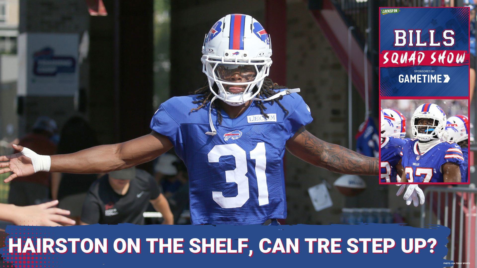 BILLS SQUAD SHOW: Maxwell Hairston's rookie season DERAILED? Tre White ...