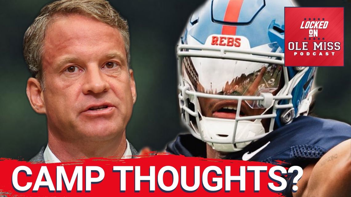 BOMBSHELL: Ole Miss Fall Camp REVELATIONS Expose HIDDEN Talents | Will ...