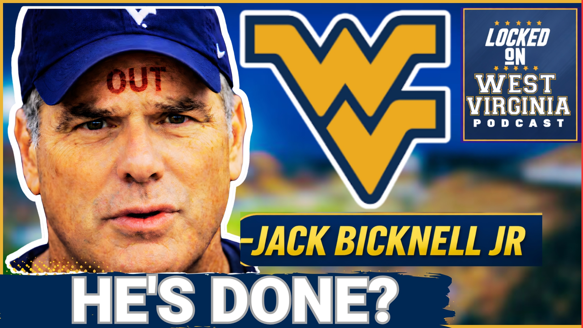 REACTION: Jack Bicknell Jr is OUT at WVU. What Happened? | wthr.com