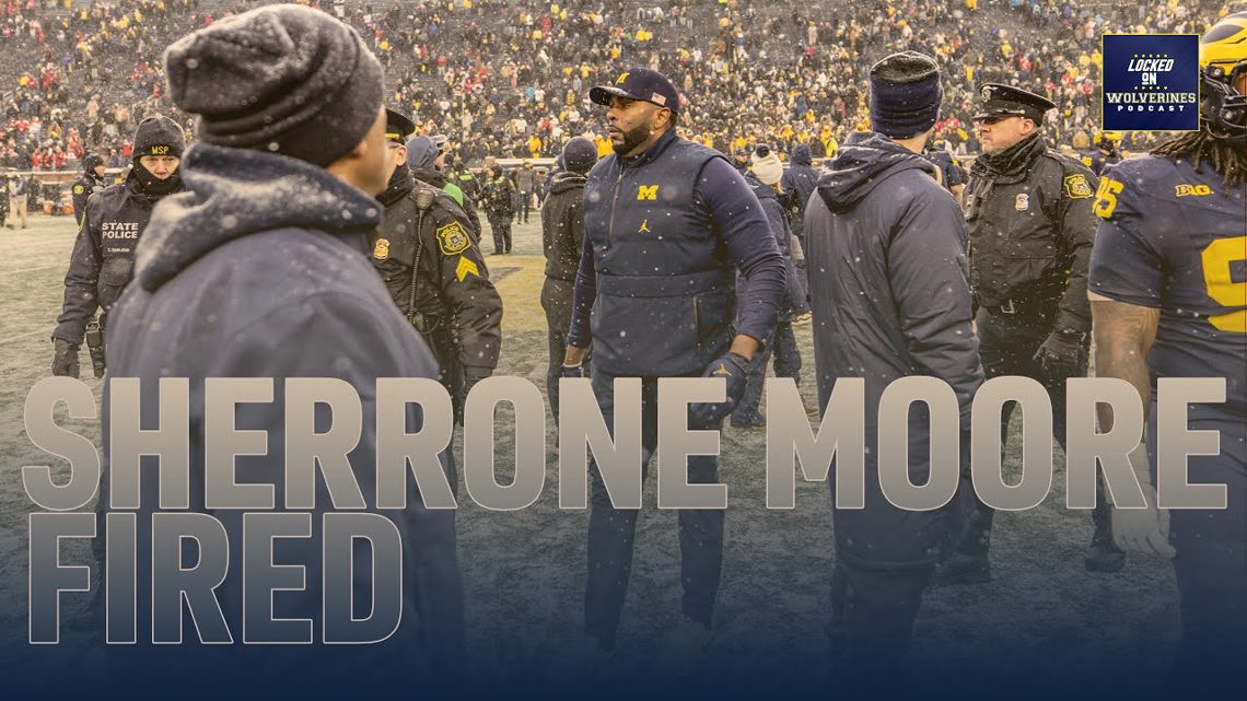 SHAME: Michigan Fires Sherrone Moore With Cause—Program EMBARRASSMENT ...