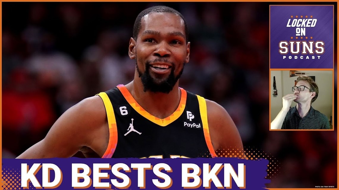 Kevin Durant Wins Return Game Over Brooklyn Nets Plus Phoenix Suns Get Their Swagger Back ...
