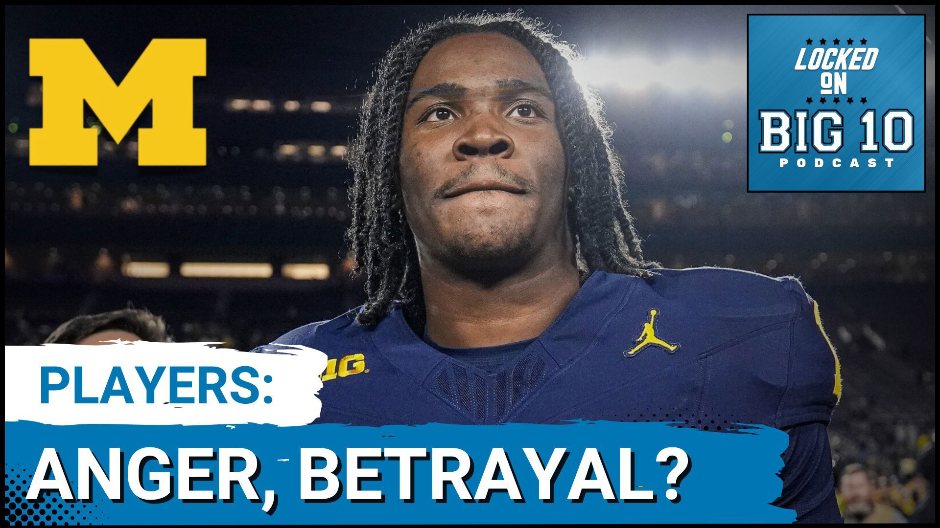 DISASTER: Bryce Underwood and Michigan Teammates Voice ANGER, BETRAYAL ...