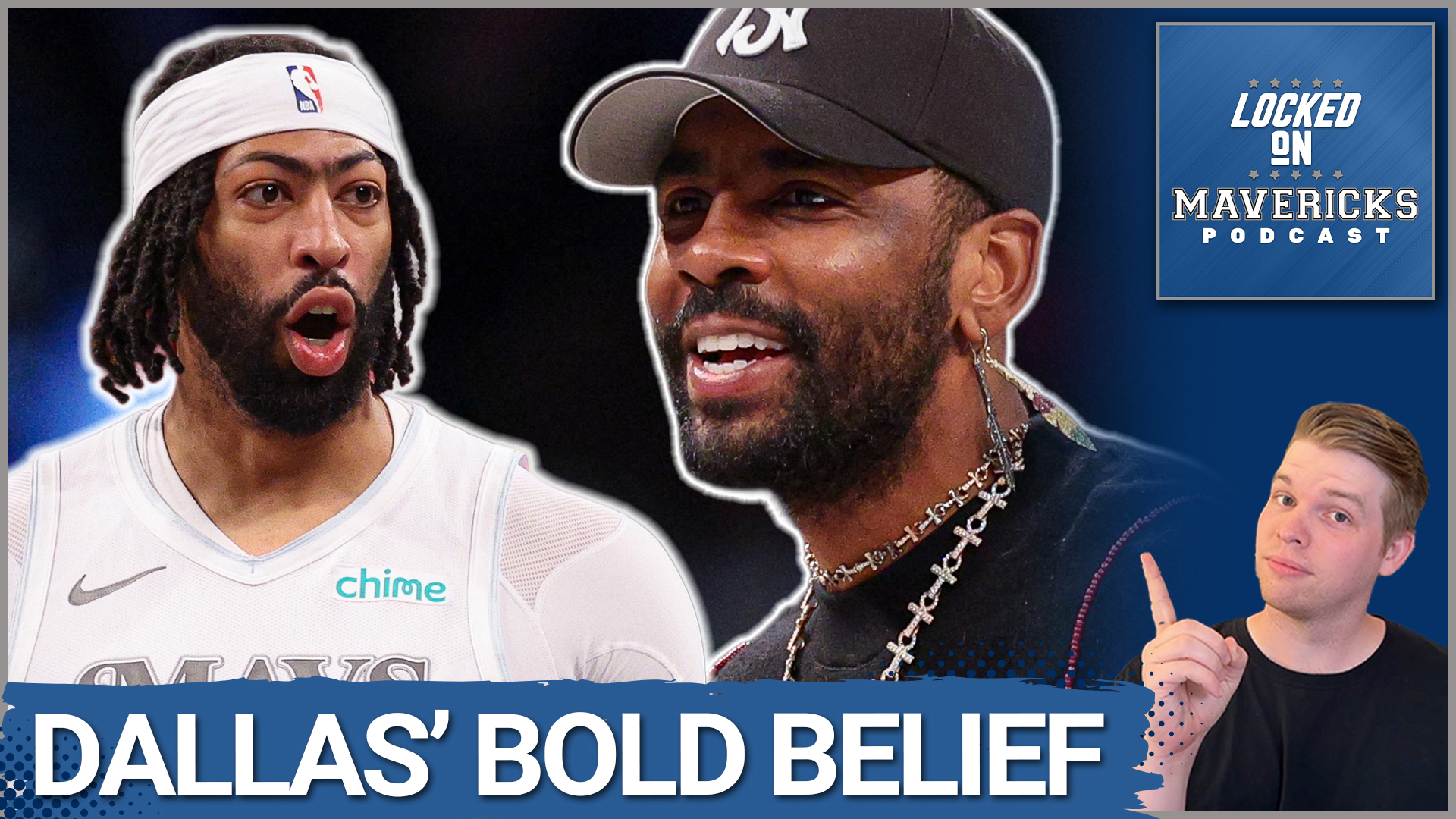 The Mavs FULLY BELIEVE Kyrie Irving Will Come Back 100% + Anthony Davis ...