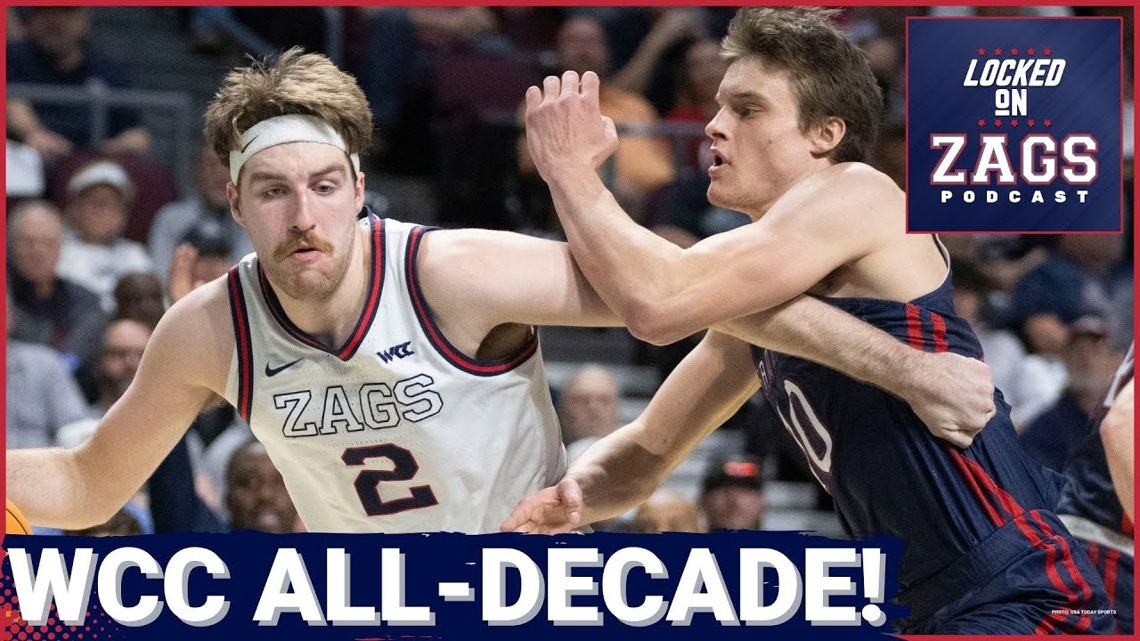 WCC ALL DECADE TEAM: Which Gonzaga stars make the cut? Mark Few or ...