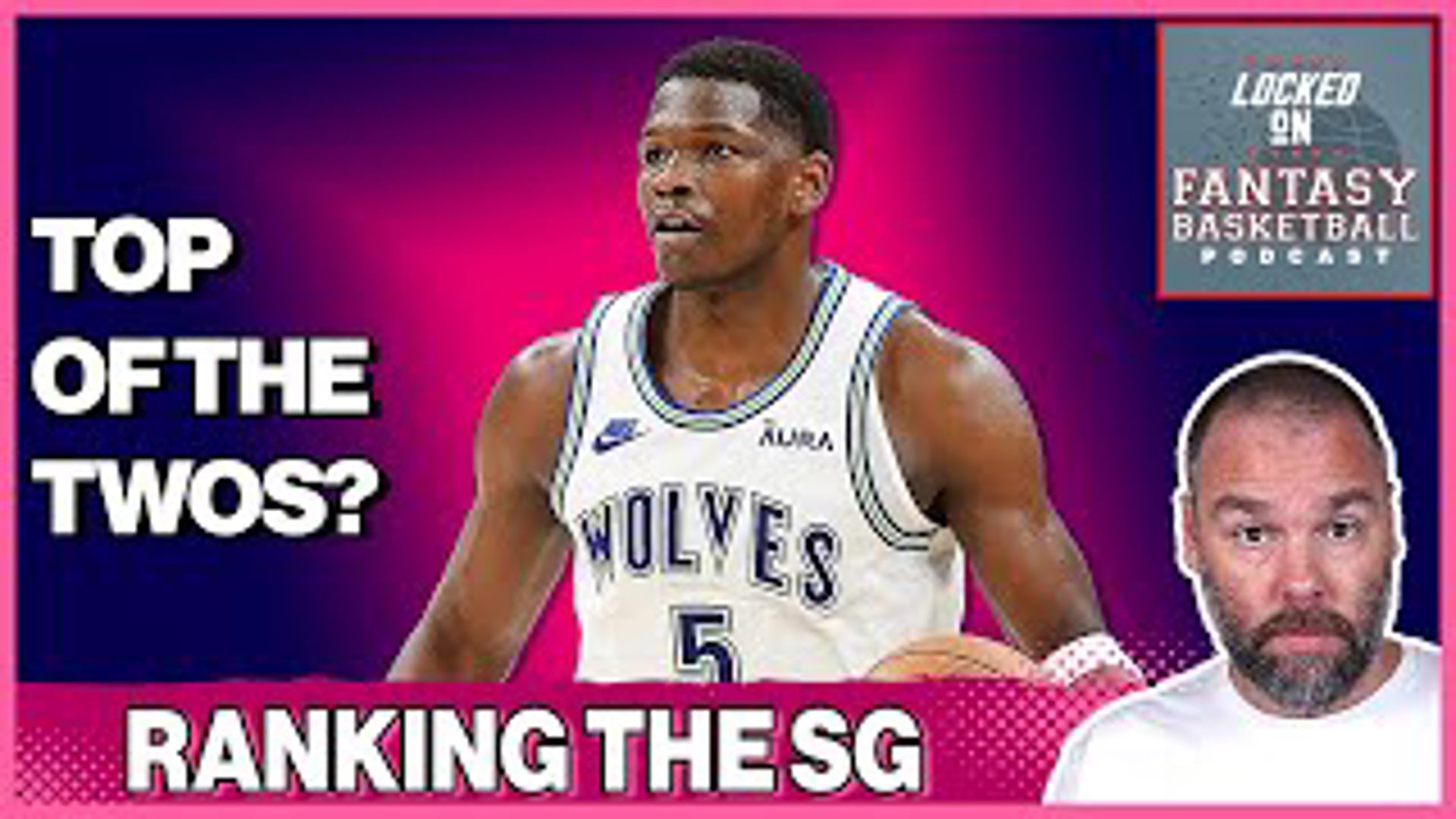 NBA Position Rankings For Fantasy Basketball | Anthony Edwards Leads SG ...