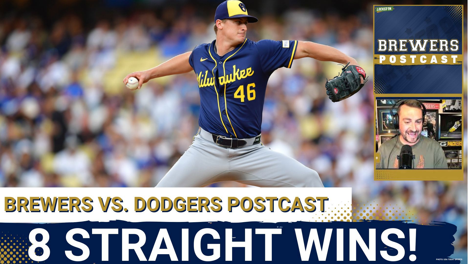 BREWERS POSTCAST: Brewers Blank Dodgers for 8th Win in a Row | Priester ...