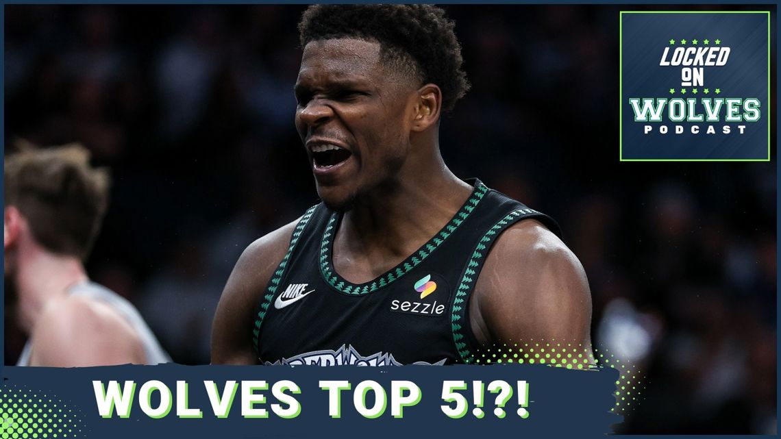 Why the Minnesota Timberwolves Are A TOP FIVE Team in the NBA | Anthony ...