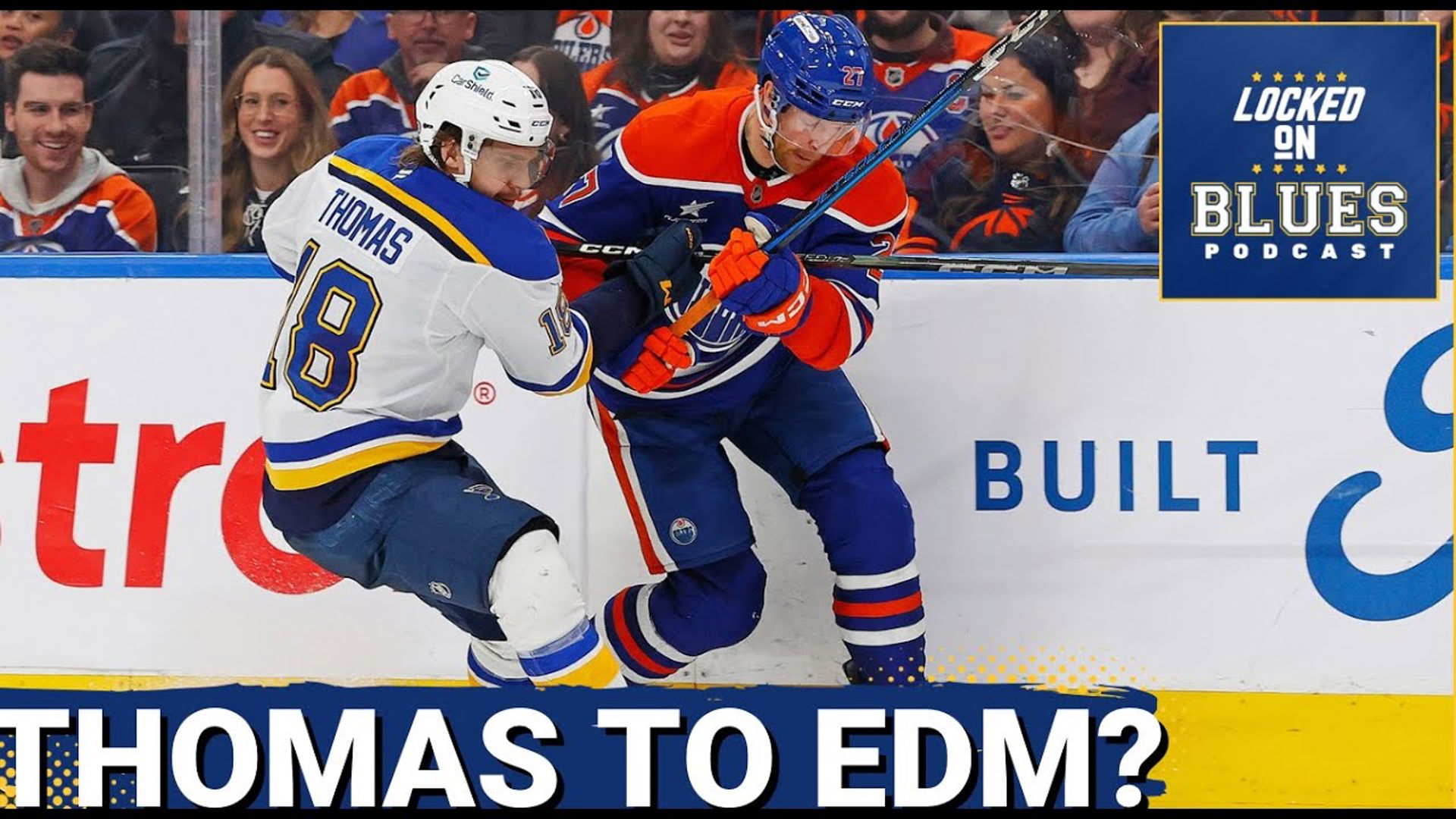 Are the Edmonton Oilers Interested in Robert Thomas from the St. Louis ...