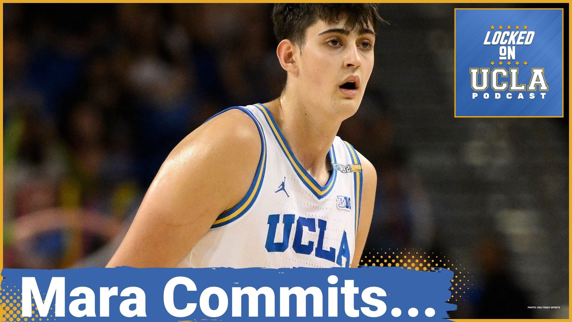 OFFICIAL: Aday Mara COMMITS To Michigan | How Does This AFFECT Mick Cronin & UCLA's BIG Ten ...