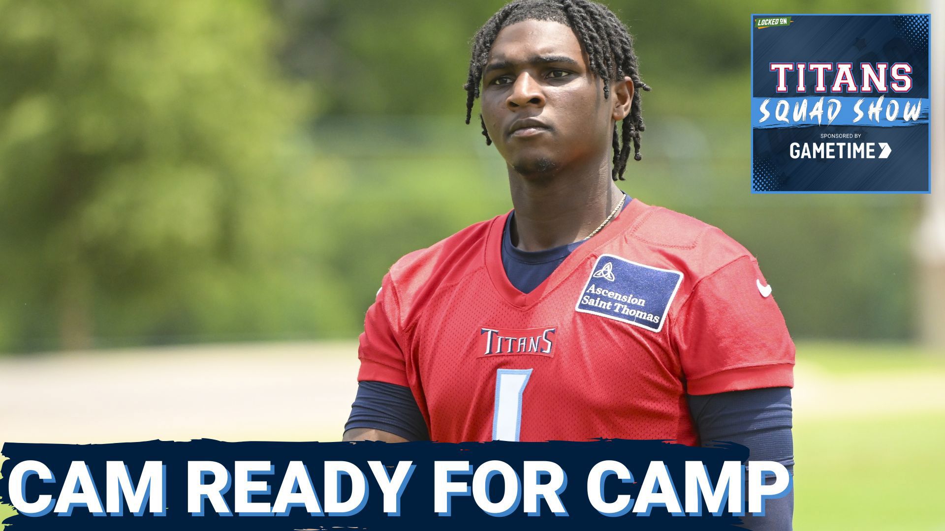 Titans Squad Show: Cam Ward DIALED IN for Training Camp, Will Levis ...