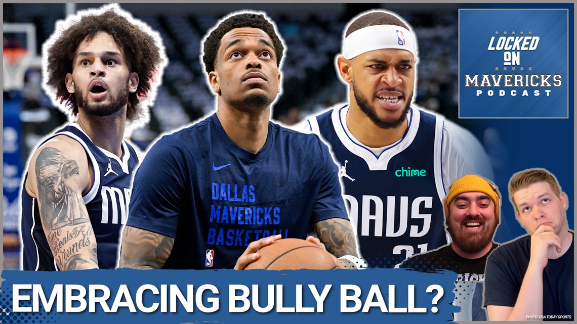 Are the Mavs Embracing Bully Ball? Can they Overcome 3-Point Problem? | Dallas Mavericks Podcast ...