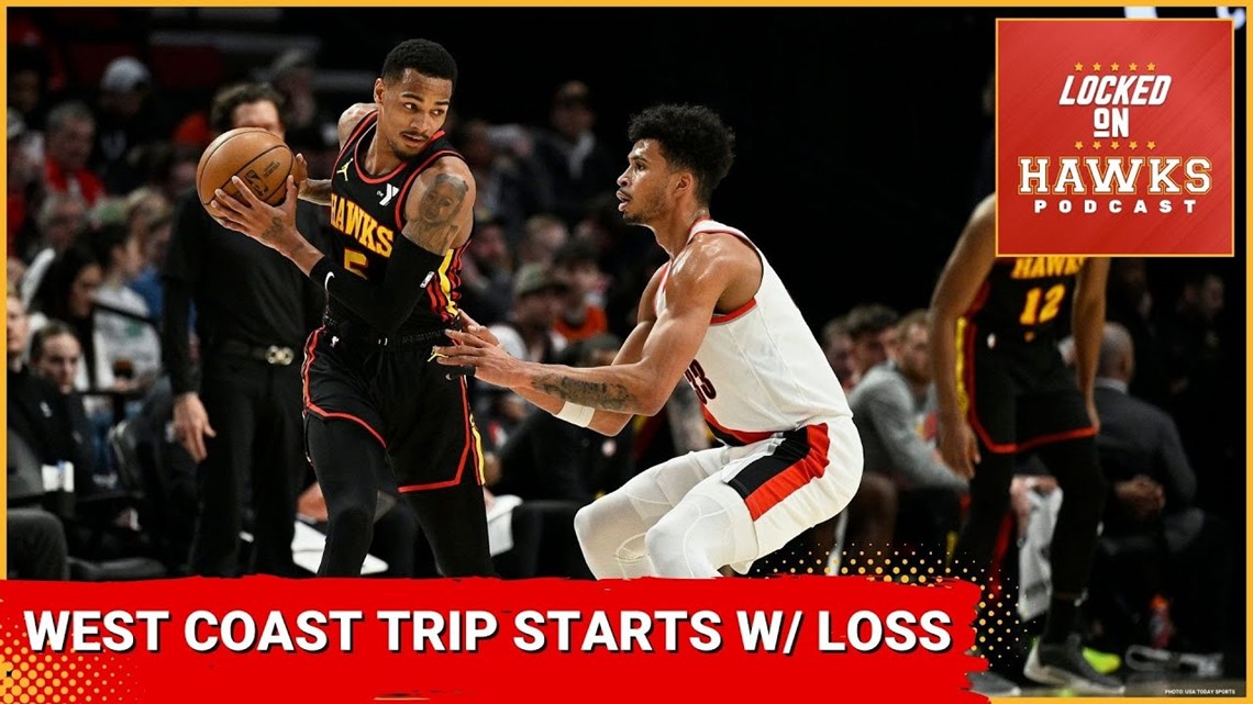 Shorthanded Atlanta Hawks open West Coast trip with loss to Portland ...