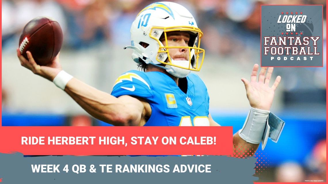 TRUST Justin Herbert & Caleb Williams, FADE Kyler Murray? WEEK 4 ...