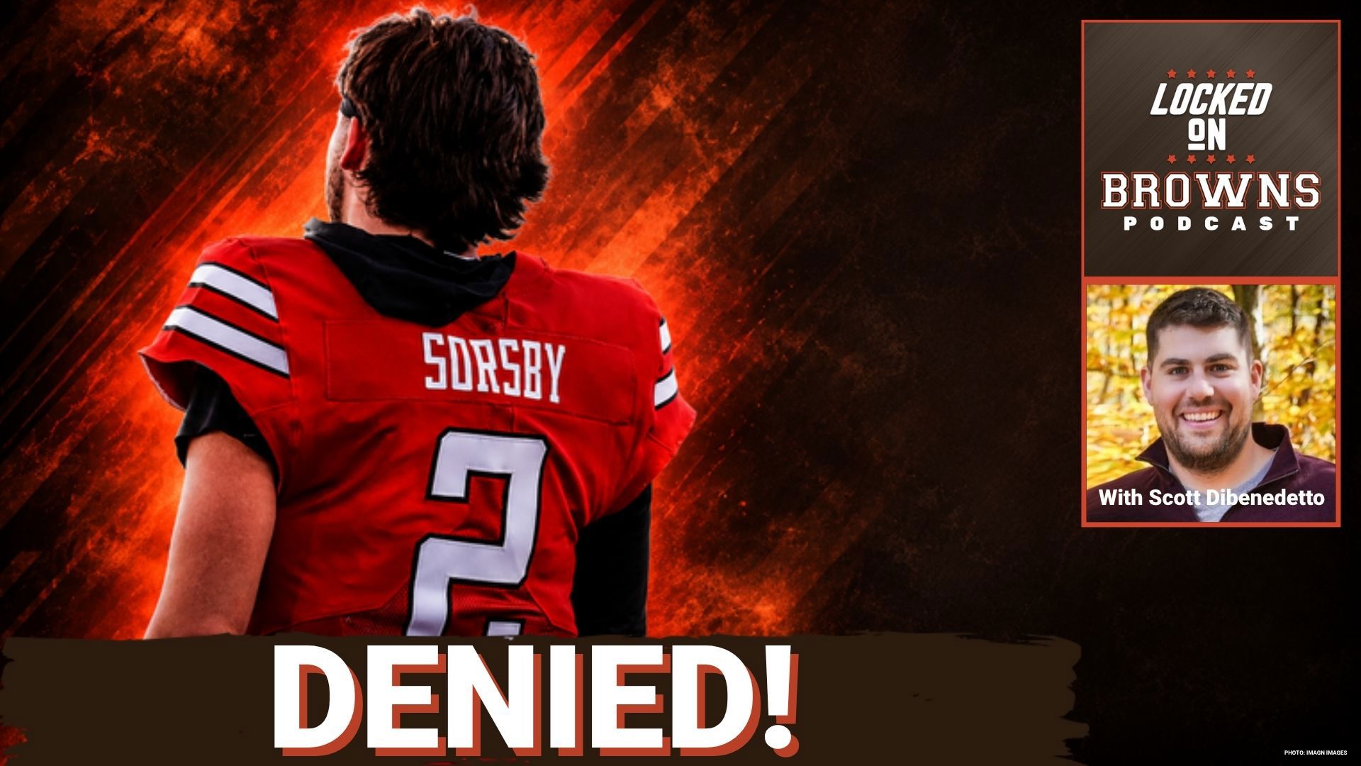 DENIED: Brendan Sorsby REJECTED by NFL | Former Browns' Scout Assesses ...