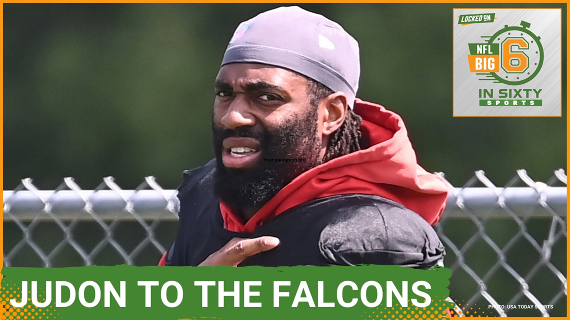 The Atlanta Falcons Add Matthew Judon | The Big 6 in 60 NFL | 10tv.com