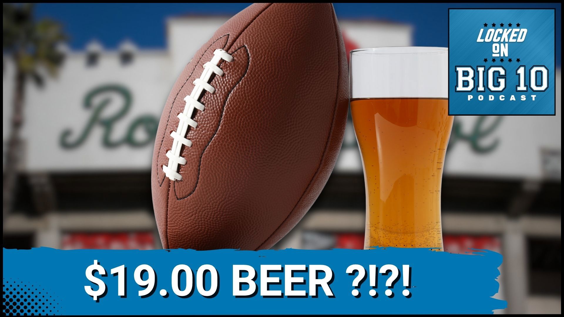 Big Ten BEER RANKINGS: Which Stadiums Are RIPPING You Off? Where is the ...