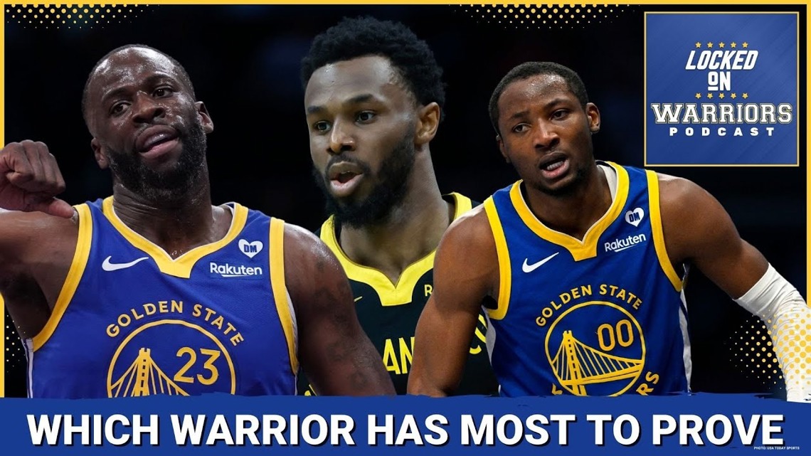 Which Golden State Warriors Player Has The Most To Prove In 2024-2025 ...