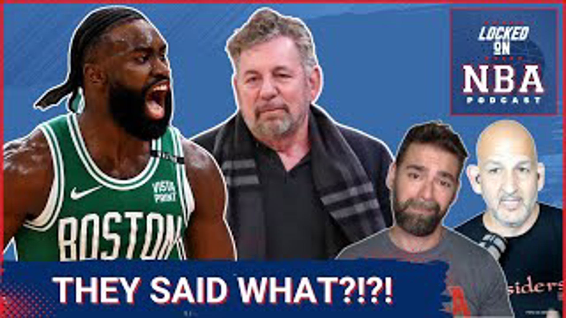 Jaylen Brown and James Dolan say some WILD things | What's going on ...