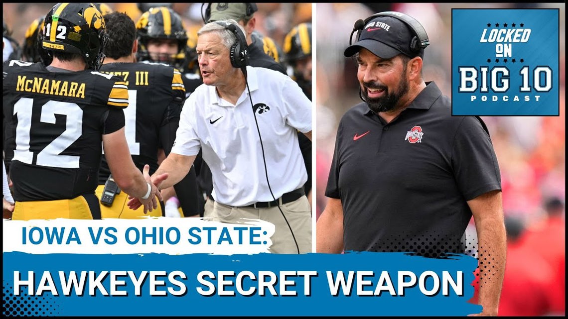 Hawkeyes Weapon vs Buckeyes; Natty Rematch; Bacon and Week 6 Big Ten ...